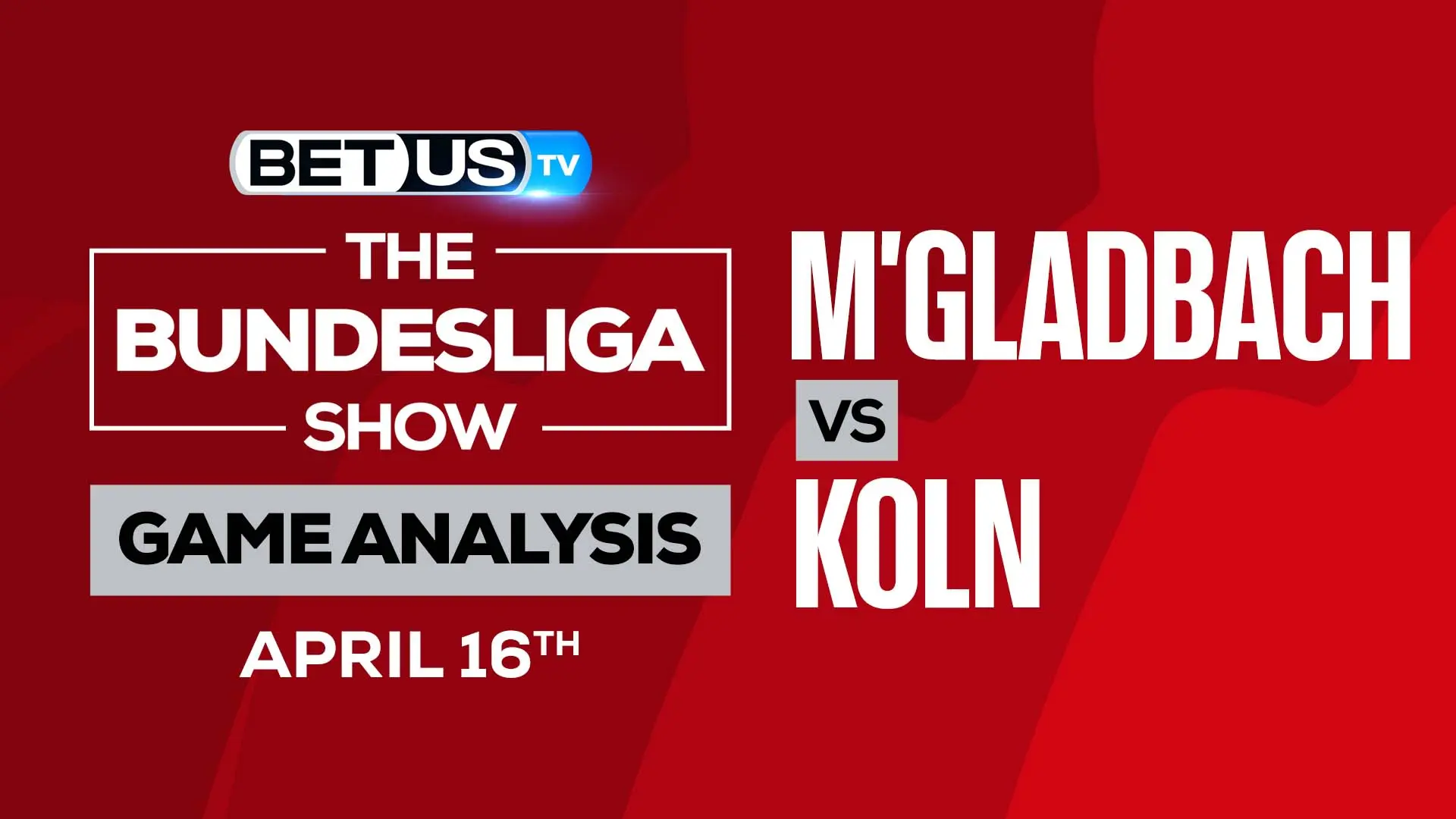 M'gladbach vs Koln: Preview & Analysis 4/16/2022