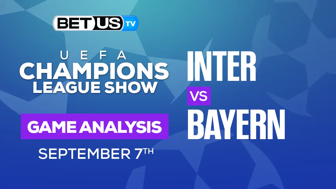 Inter vs Bayern Munich: Picks & Predictions 9/07/2022