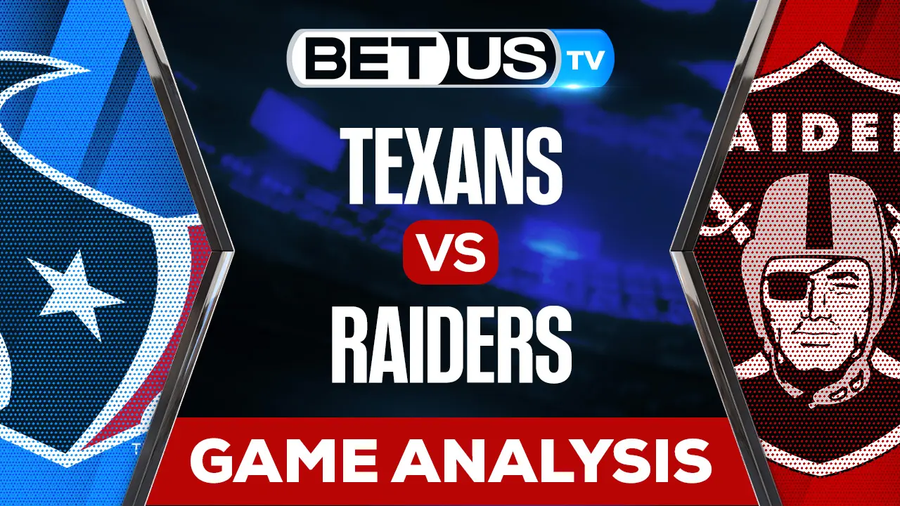 Texans vs Raiders: Predictions & Picks 10/23/2022