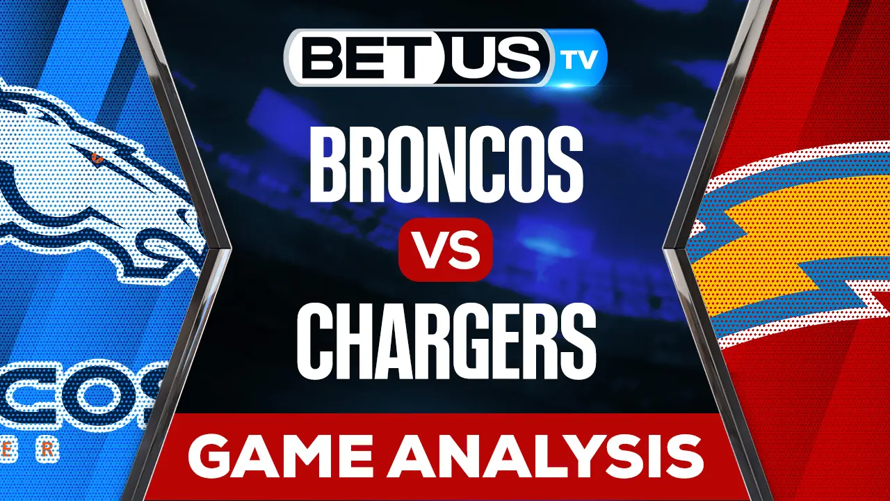 Broncos vs Chargers: Preview & Predictions 10/17/2022