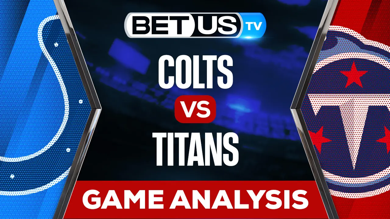Colts vs Titans: Preview & Picks 10/23/2022