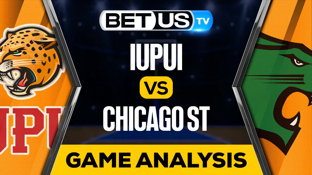 IUPUI vs Chicago State: Picks & Analysis 11/14/2022