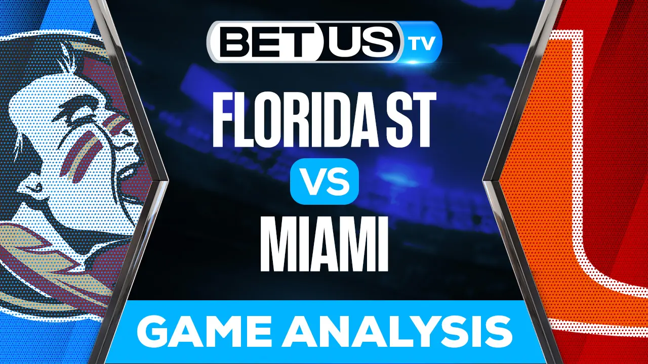 Florida St vs Miami: PIcks & Analysis 11/05/2022