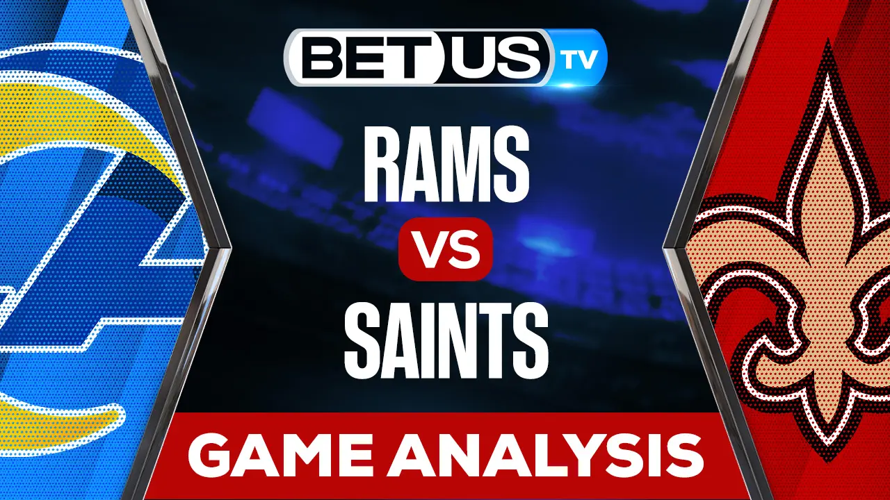 Rams vs Saints: Analysis & Picks 11/20/2022