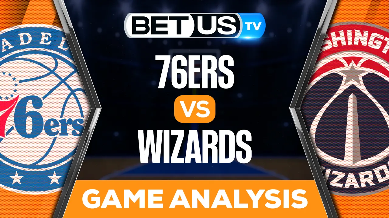 76ers vs Wizards: Picks & Preview 12/27/2022