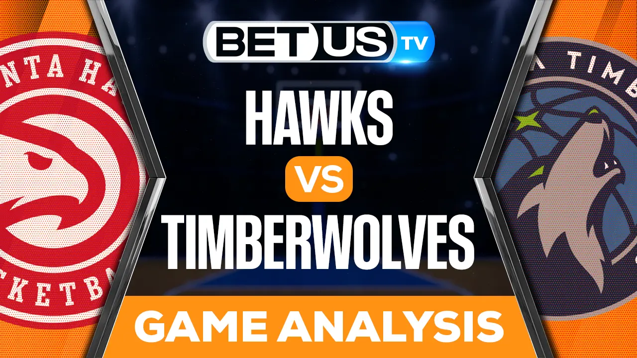 Hawks vs Timberwolves: Preview & Picks 3/22/2023