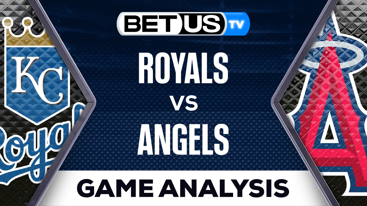 Royalsles Angels: Preview & Picks 4/21/2023
