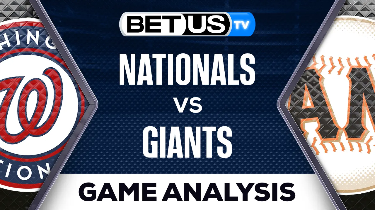 Nationals vs Giants: Preview & Analysis 05/09/2023