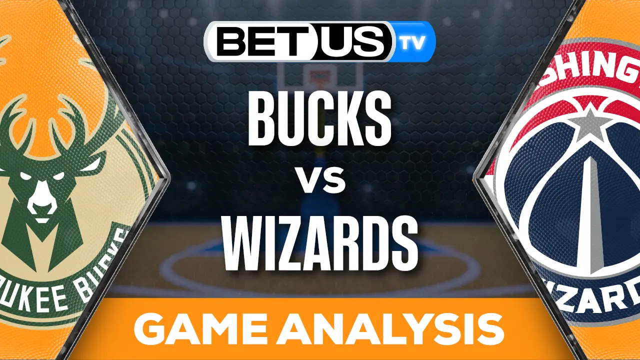 Picks & Predictions: Bucks vs Wizards 11/20/2023