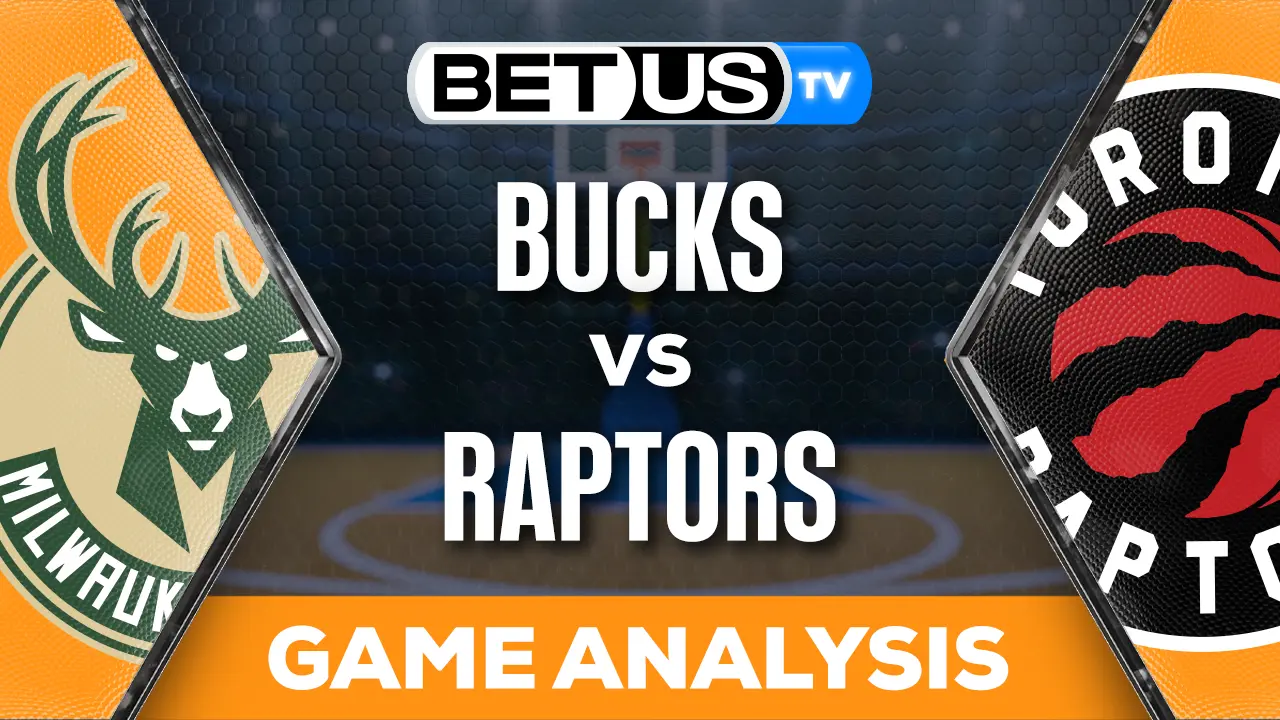 Analysis & Prediction: Bucks vs Raptors 11/01/2023