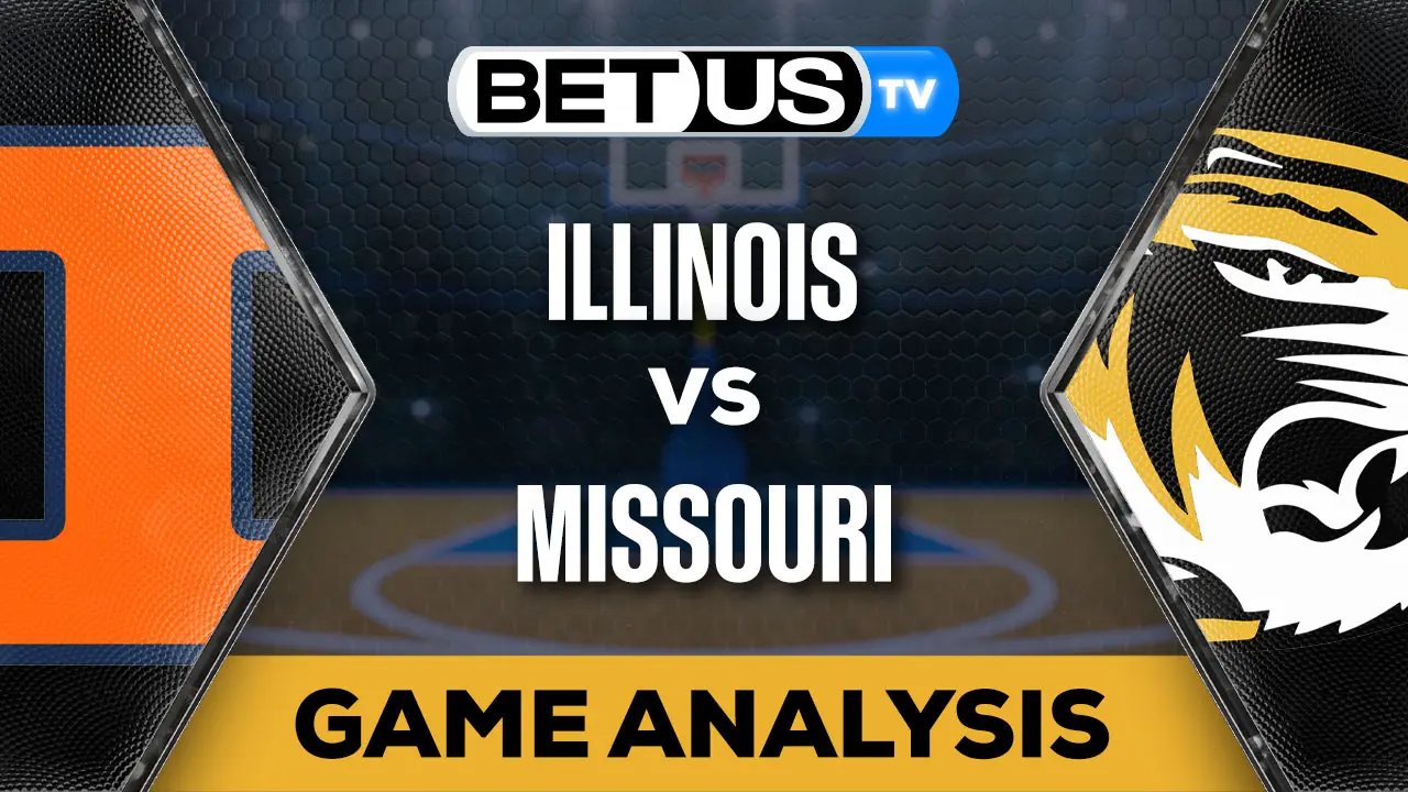 Preview & Picks: Illinois vs Missouri 12/22/2023