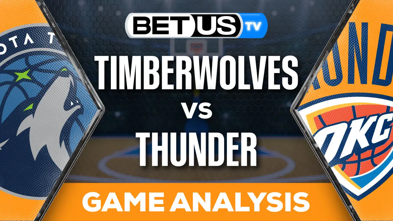 Analysis & Predictions: Timberwolves vs Thunder 12/26/2023