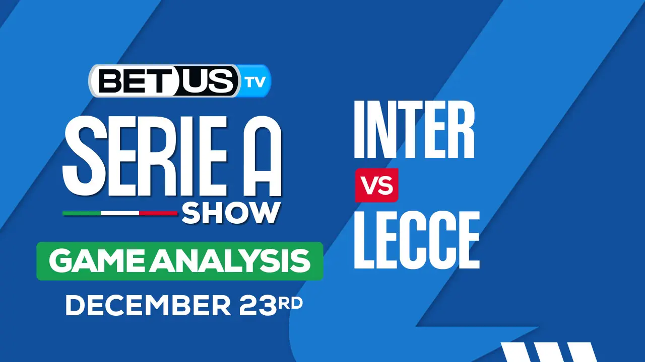 Analysis & Predictions: Inter vs Lecce 12/23/2023
