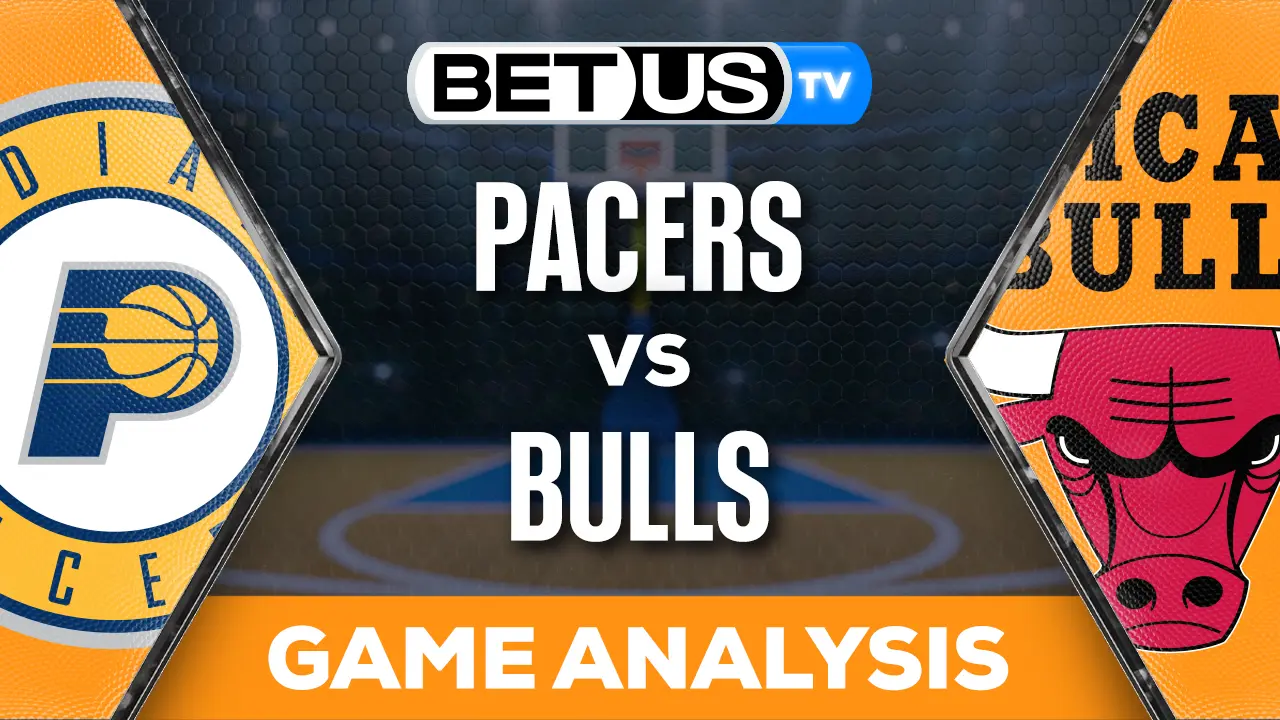 Predictions and Analysis: Pacers vs Bulls Mar 27, 2024