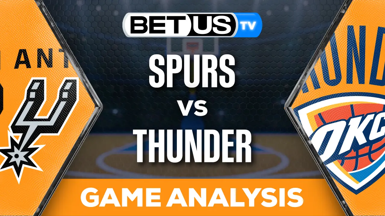 Prediction and Analysis: Spurs vs Thunder April 10, 2024