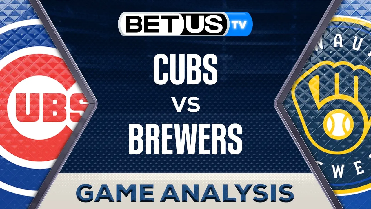 Prediction and Analysis: Cubs vs Brewers May 27, 2024