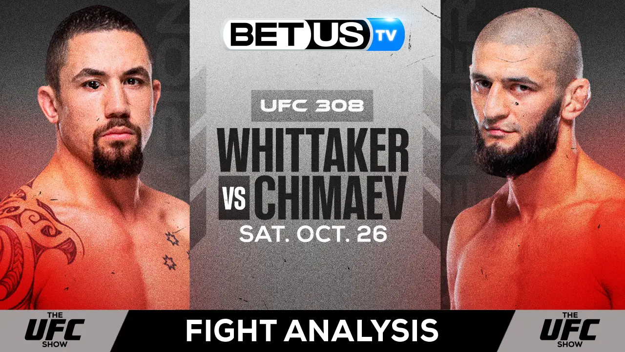 UFC 308 Whittaker vs Chimaev: Predictions and Analysis