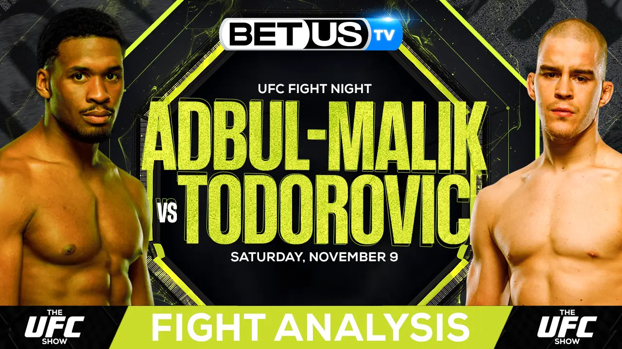 Abdul-Malik vs Todorovic Betting Analysis for UFC Fight Night 11/09