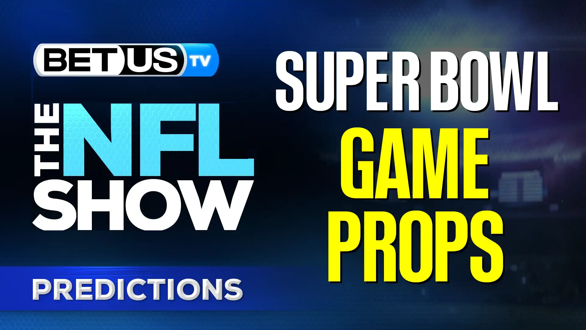 Super Bowl LIX Game Props Prediction and Analysis Feb 9, 2025