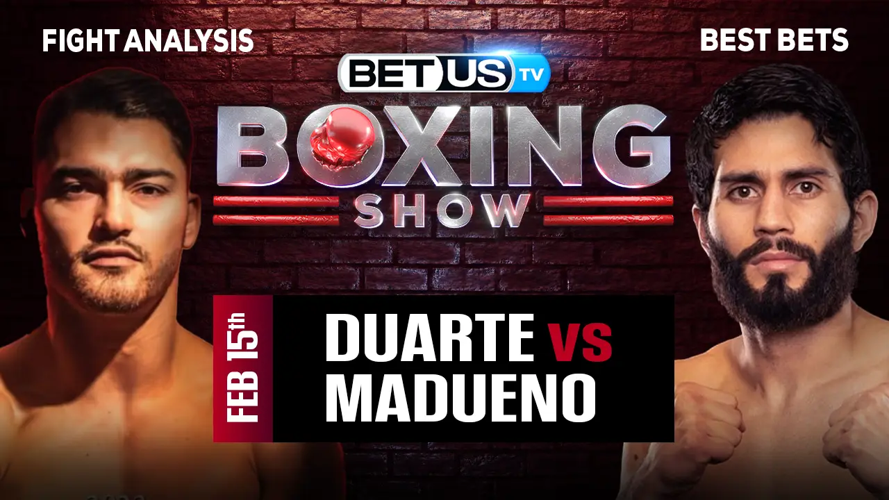 Oscar Duarte vs Miguel Madueno Boxing Predictions for Feb 15